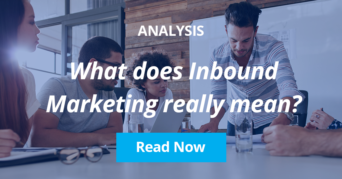What does Inbound Marketing really mean?